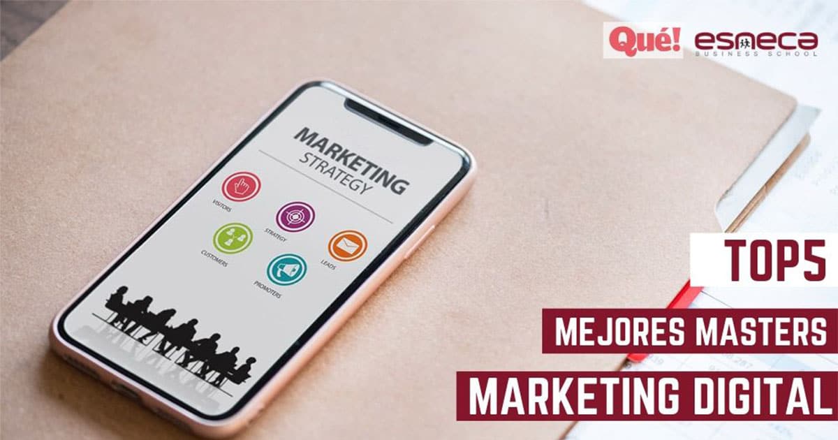 Esneca en el TOP5 de los mejores másters en marketing digital de Qué!